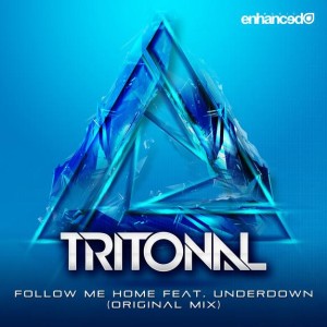 Tritonal Releases Follow Me Home as First Single From Upcoming ...