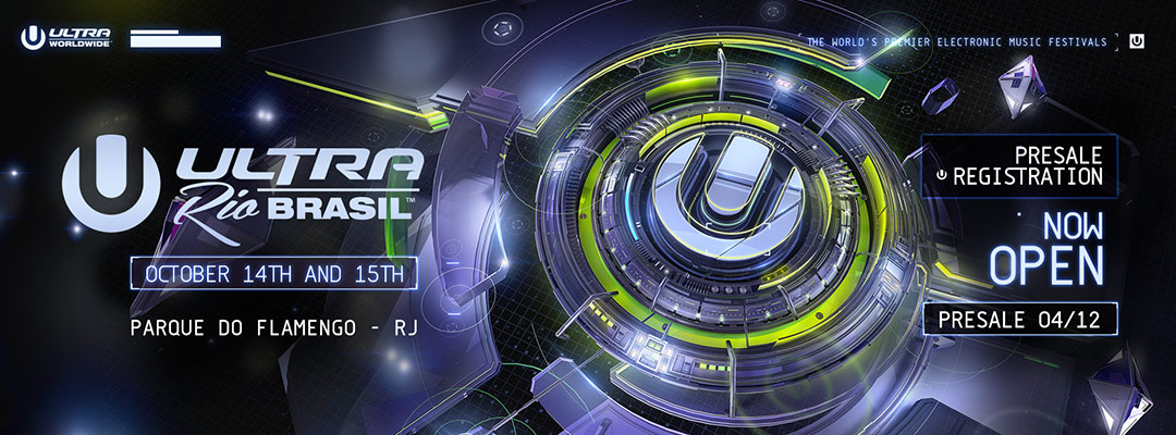 ULTRA Brasil – Tickets and Dates – raannt
